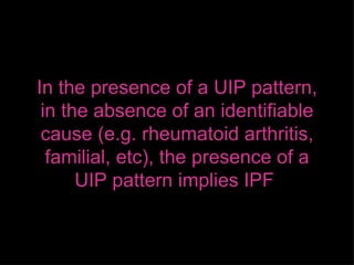 HRCT in Diffuse Lung Diseases - II (Honeycombing, UIP pattern, IPF) | PPT