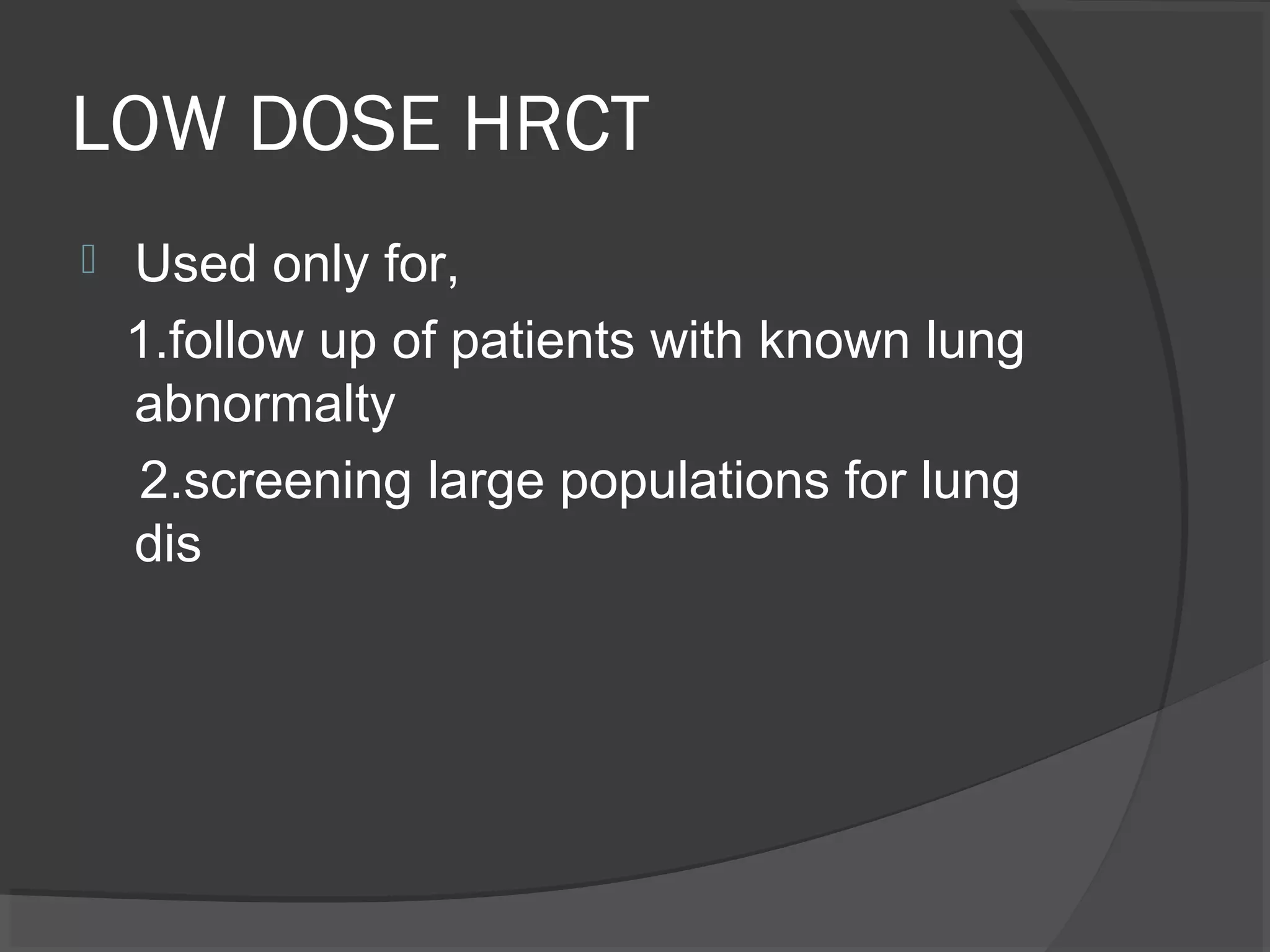 Hrct chest technique and interpretation | PPT