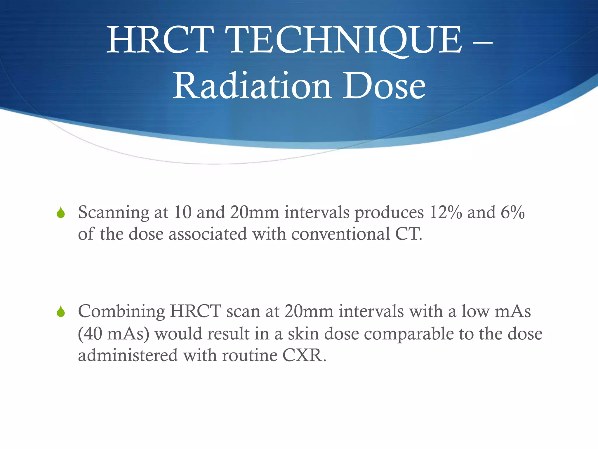 HRCT TECHNIQUE AND INTERPRETATION | PDF
