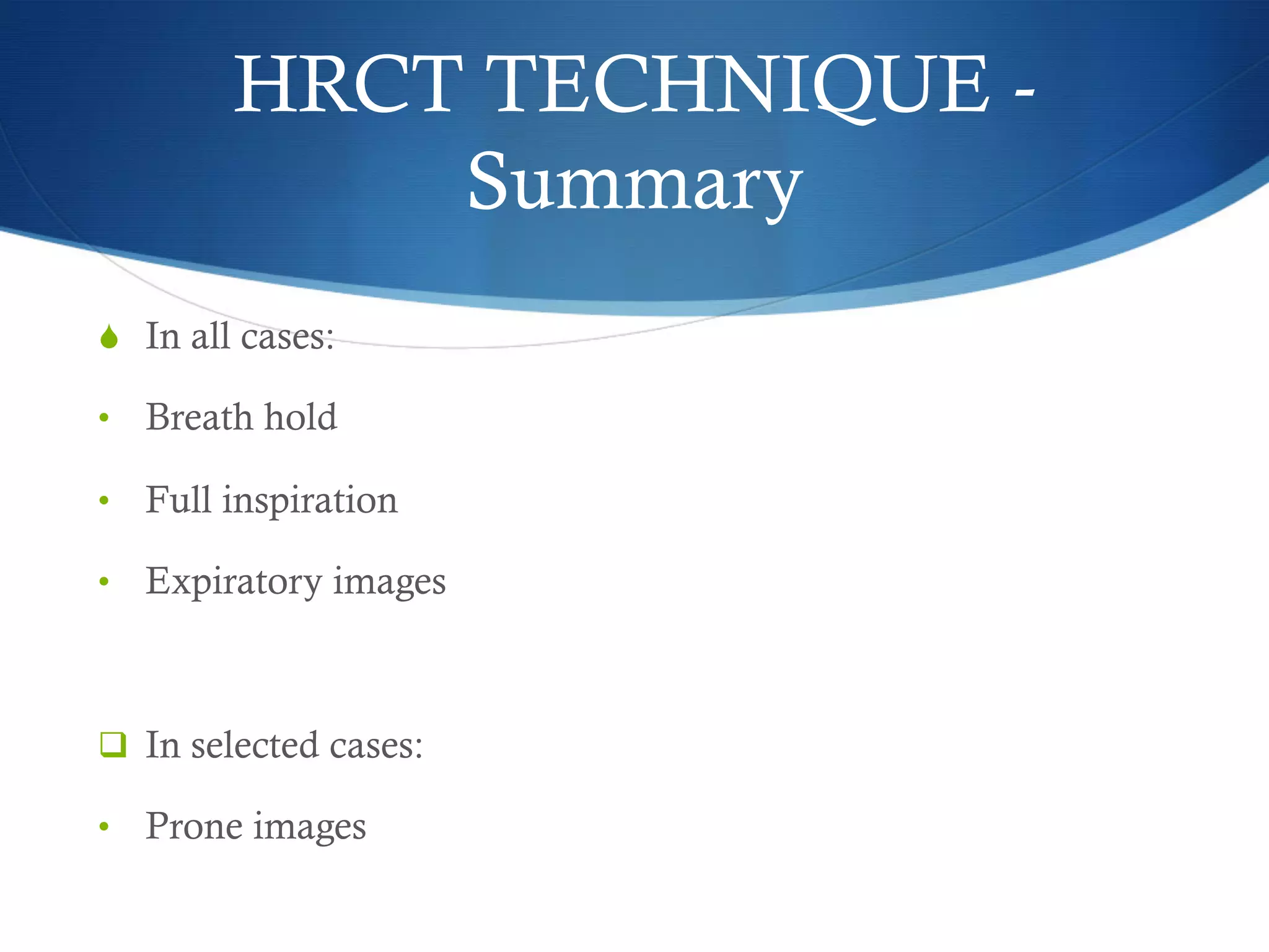 HRCT TECHNIQUE AND INTERPRETATION | PDF
