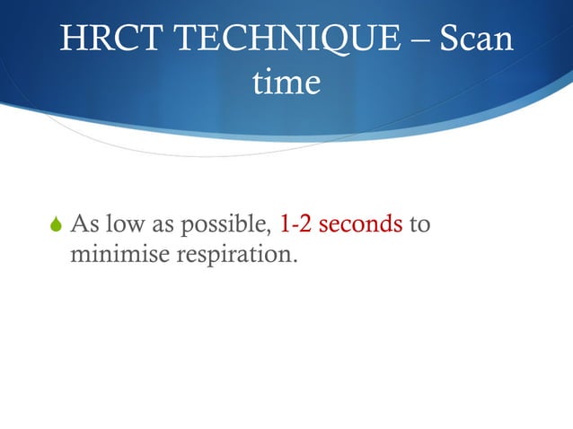 HRCT TECHNIQUE AND INTERPRETATION | PDF
