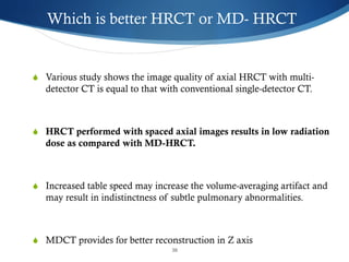 HRCT TECHNIQUE AND INTERPRETATION | PDF