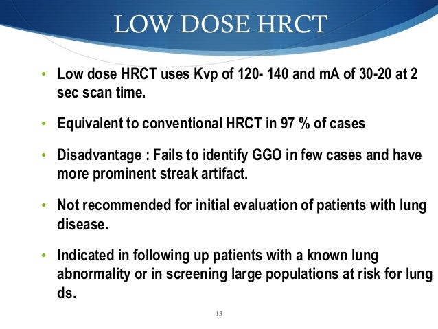 HRCT TECHNIQUE AND INTERPRETATION
