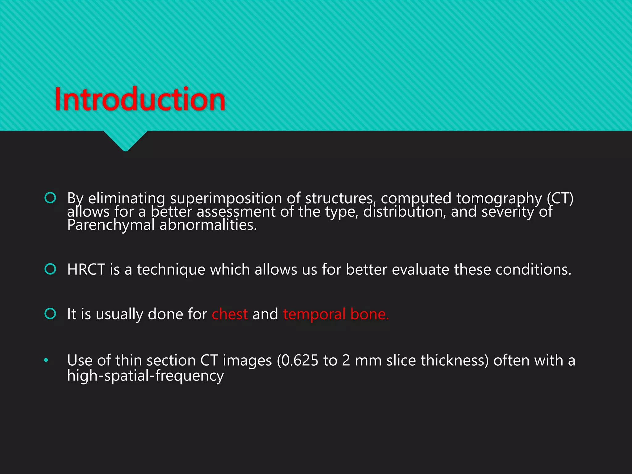 HRCT CHEST/TEMPORAL BONE PROTOCOL.pptx