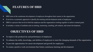 Human Resource Development Organizational Bahaviour .pptx