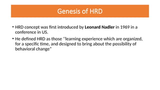 Human resource development, need and methods | PPTX