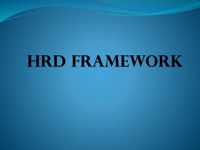 Human Resource Development- framework | PPTX | Human Resources | Business