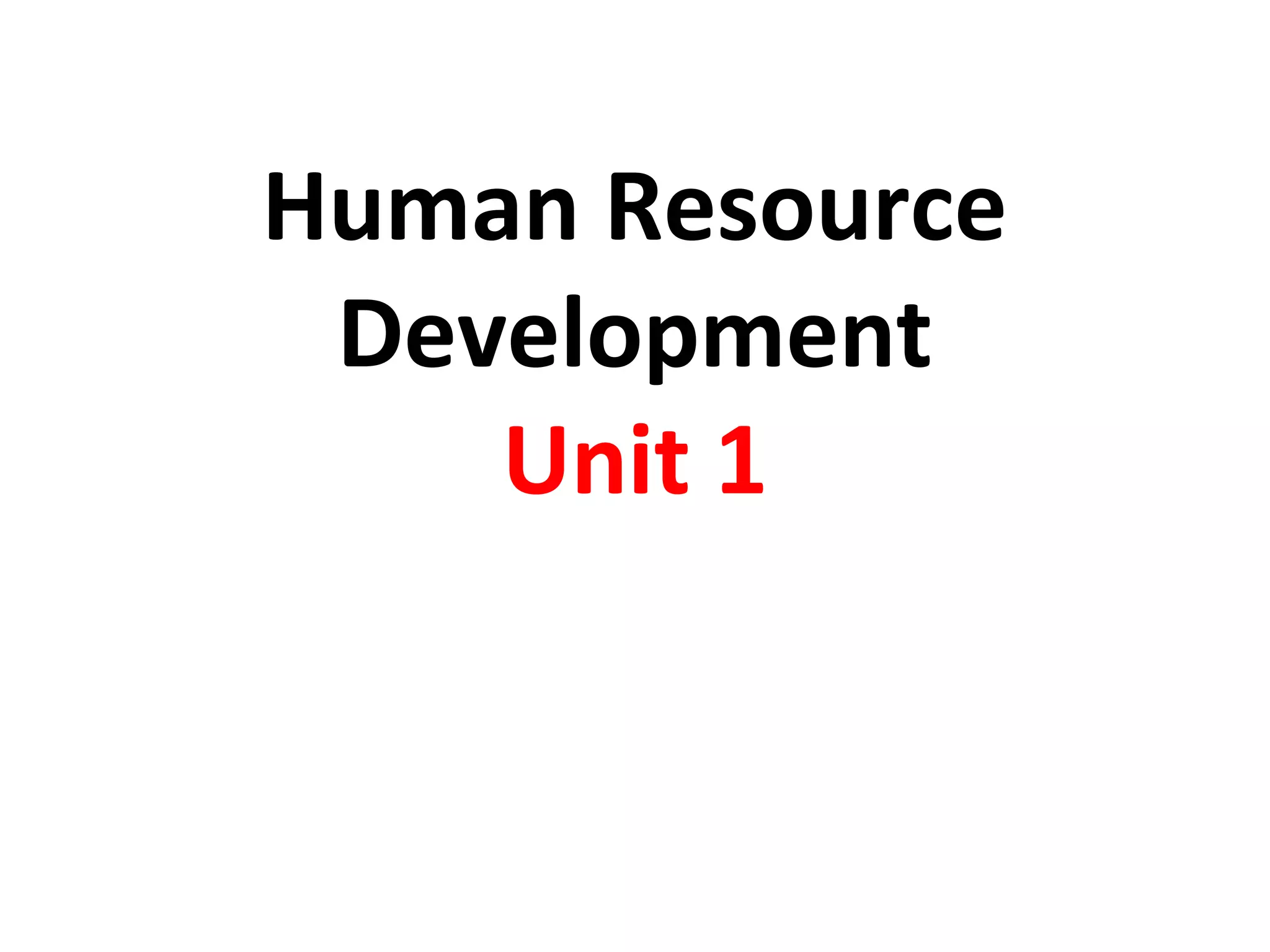 HRD-Concept & Goals, Challenges, Climate, Practices in India, Learning ...