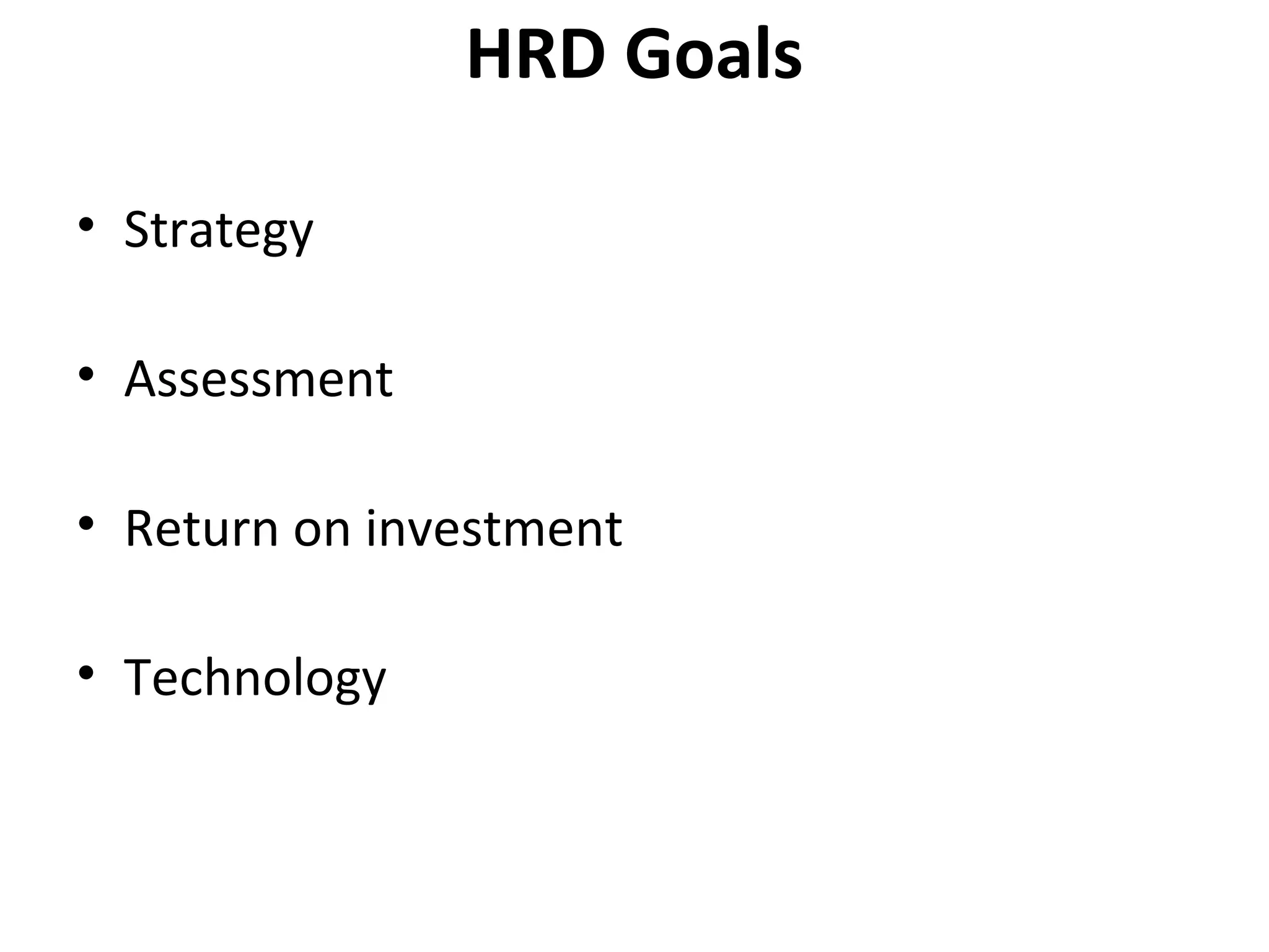 HRD-Concept & Goals, Challenges, Climate, Practices in India, Learning ...