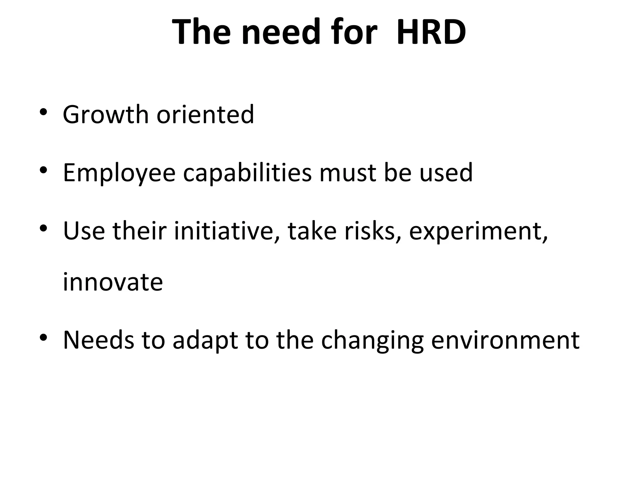 HRD-Concept & Goals, Challenges, Climate, Practices in India, Learning ...