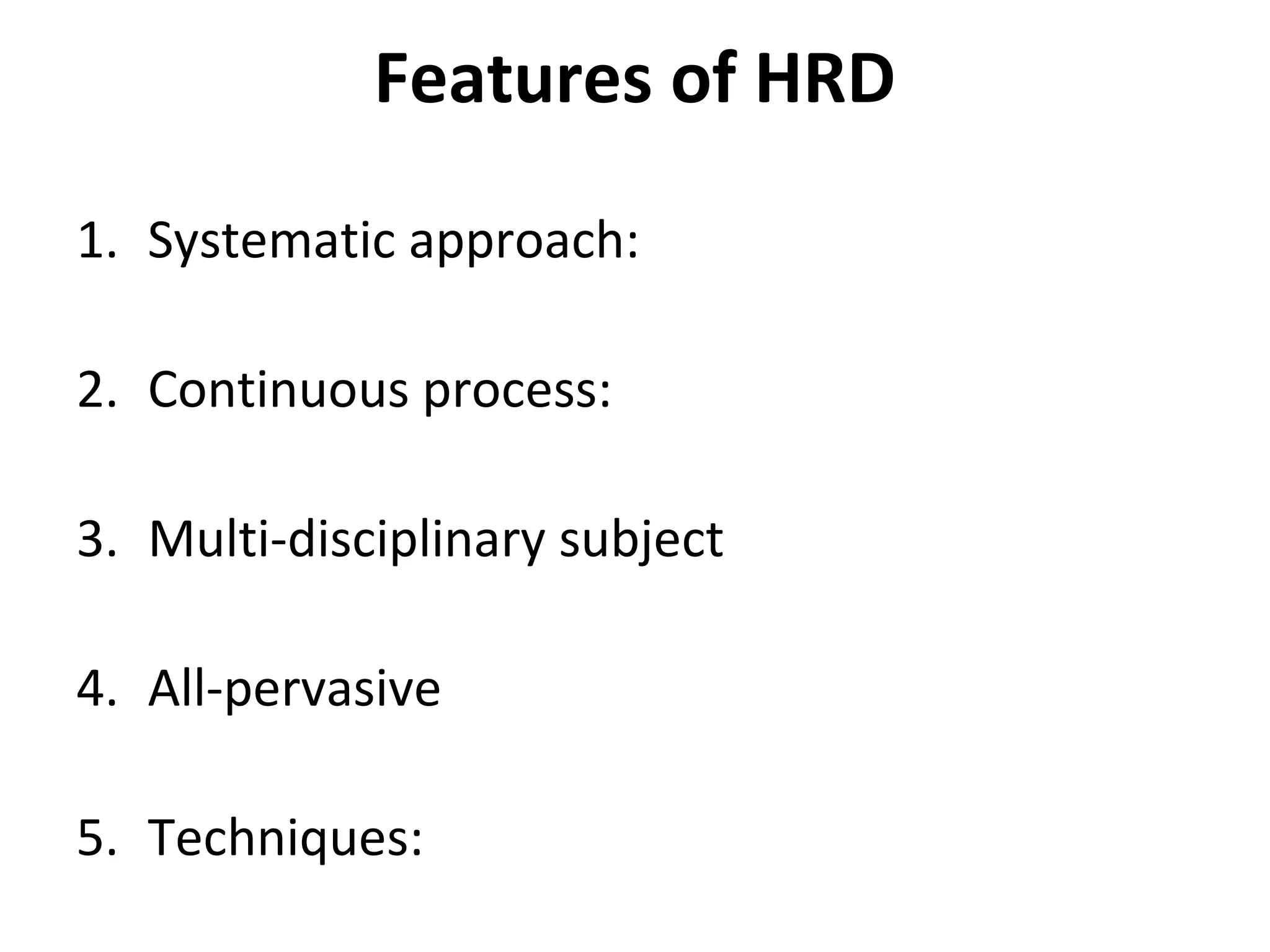 HRD-Concept & Goals, Challenges, Climate, Practices in India, Learning ...