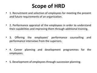 HRD-Concept & Goals, Challenges, Climate, Practices in India, Learning ...