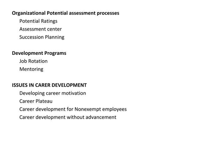 Career Management & Development: Concept, Objectives, Relevance and Process, Career and ...