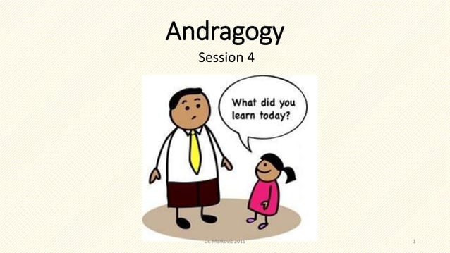 Hrd 659 session 4 andragogical model | PPT