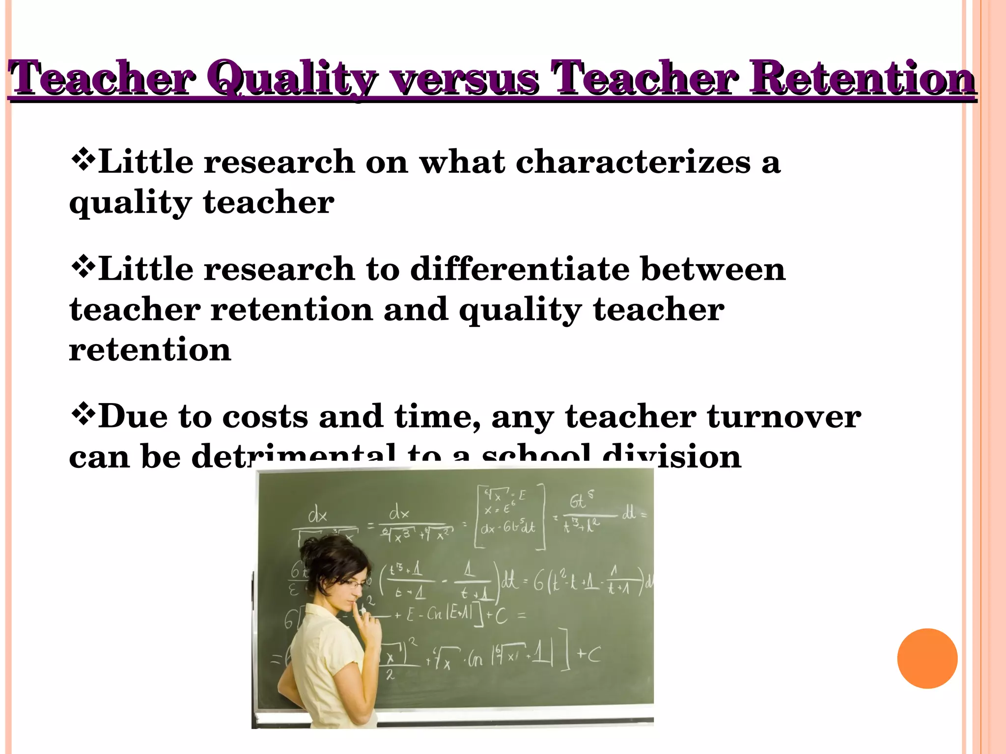 Factors of Retention: Teachers | PPT