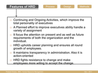 Hr development, methods and desig | PPTX