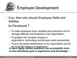 Hr development, methods and desig | PPTX