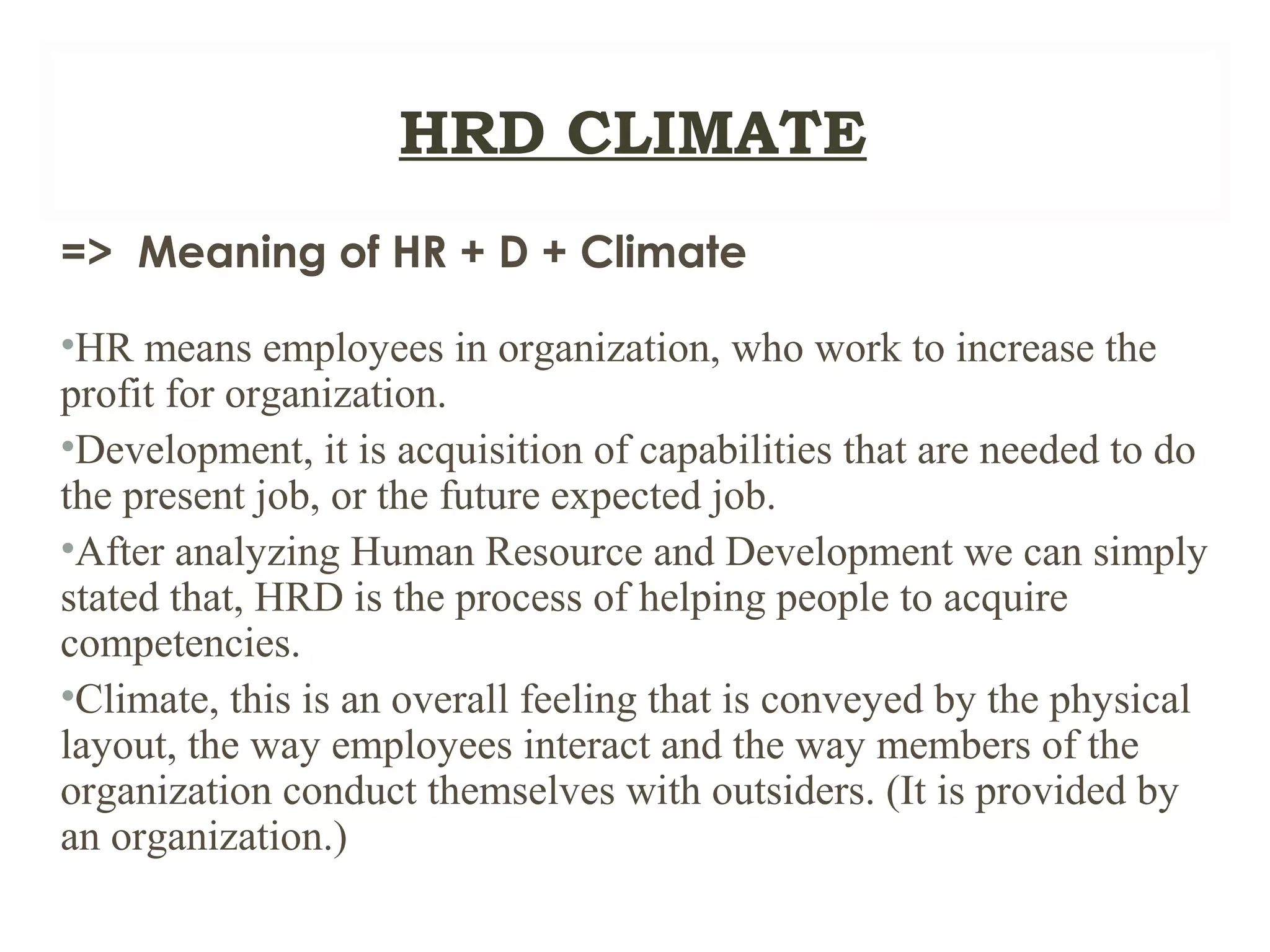 Hrd functions,Climate & Human Capital Devlp. | PPT