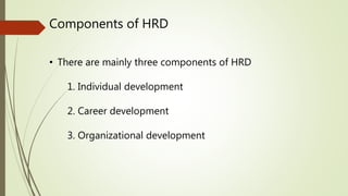 Hrd & hrm | PPTX