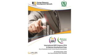 International HRDN Congress 2014 & Pakistan Development Expo Managed by MassComm Solutions | PPTX