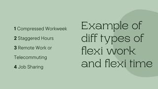 Flexi time, Flexi work, QWL and Role Effectiveness | PPT