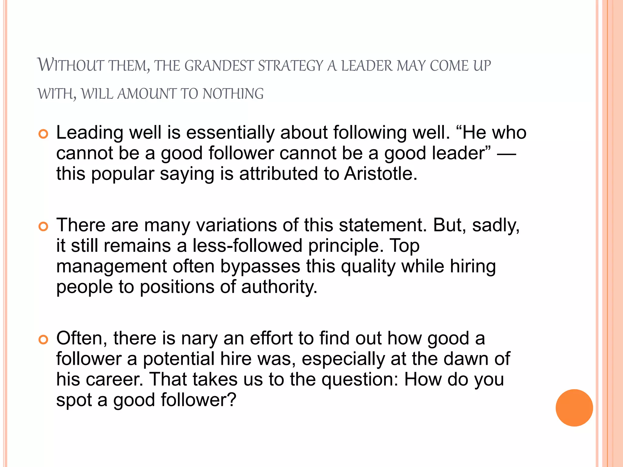 Where are the good follower? | PPTX