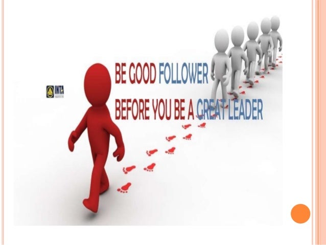 Where are the good follower?