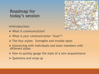 What’s My Communication Style: How to Get Along with (Almost) Anyone | PPTX