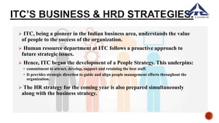 HRD strategies of ITC Ltd | PPTX