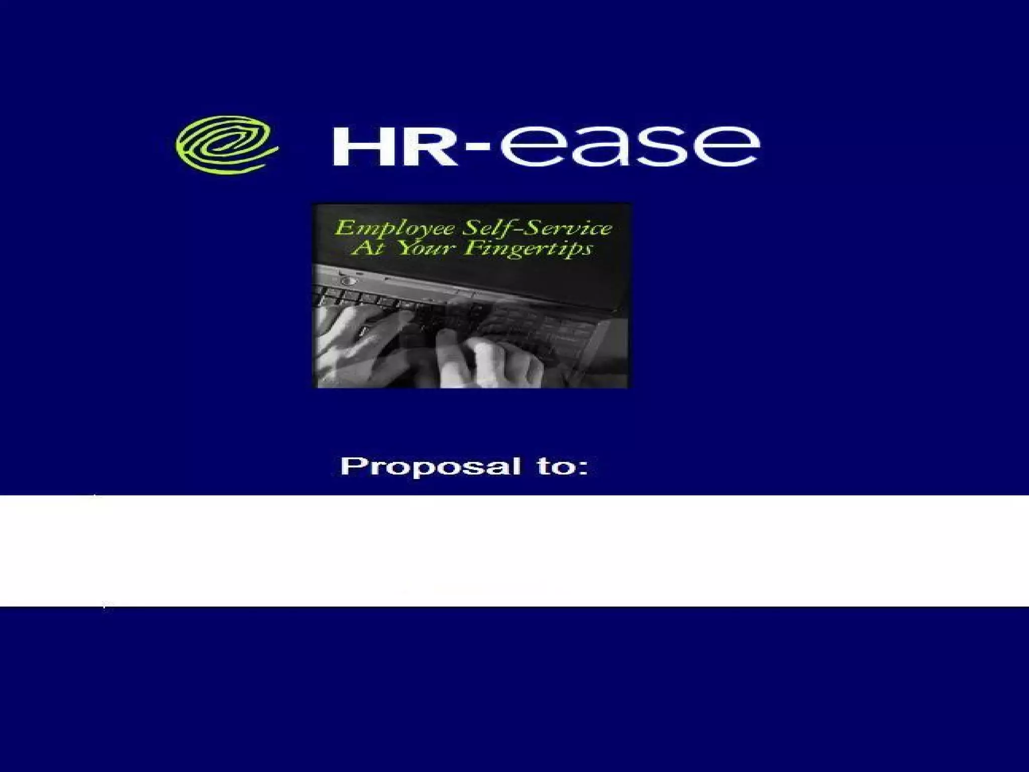 Hr Ease Generic Presentation No Pricing | PPT | Human Resources | Business
