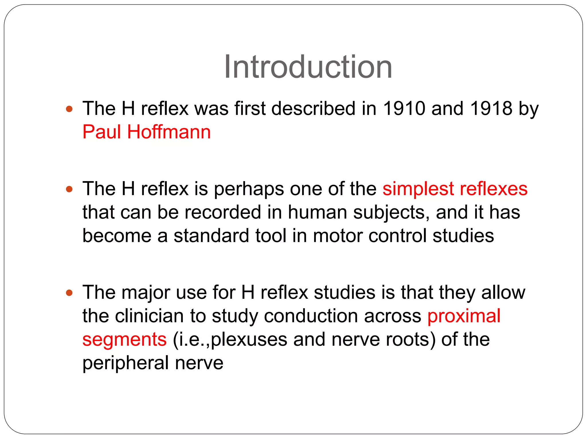 H Reflexes in Clinical Practice | PPTX