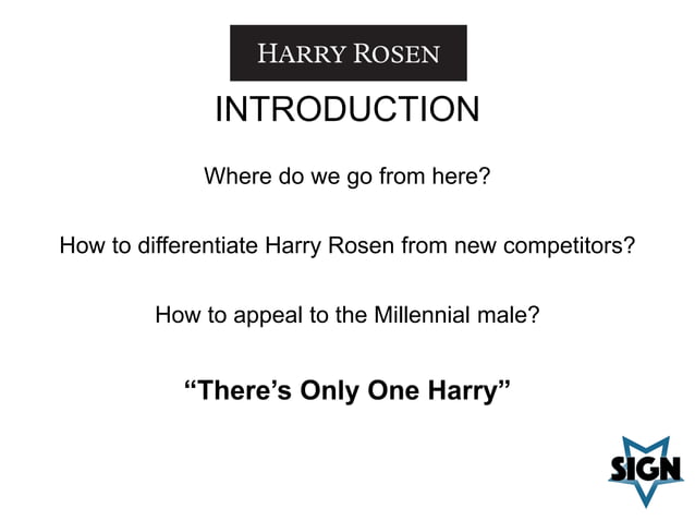 Harry Rosen Creative Campaign | PPTX | Business | Business and Finance