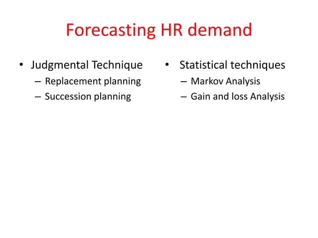 Techniques for Forecasting Human Resources | PPTX | Human Resources ...