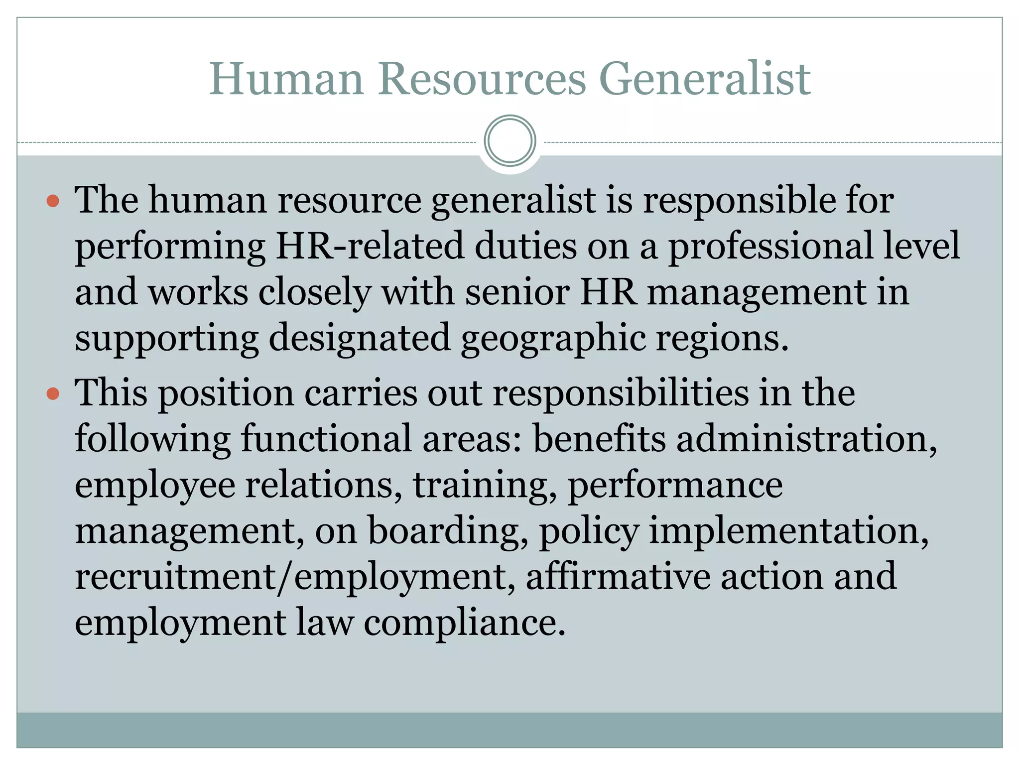Hr generalist introduction | PPTX
