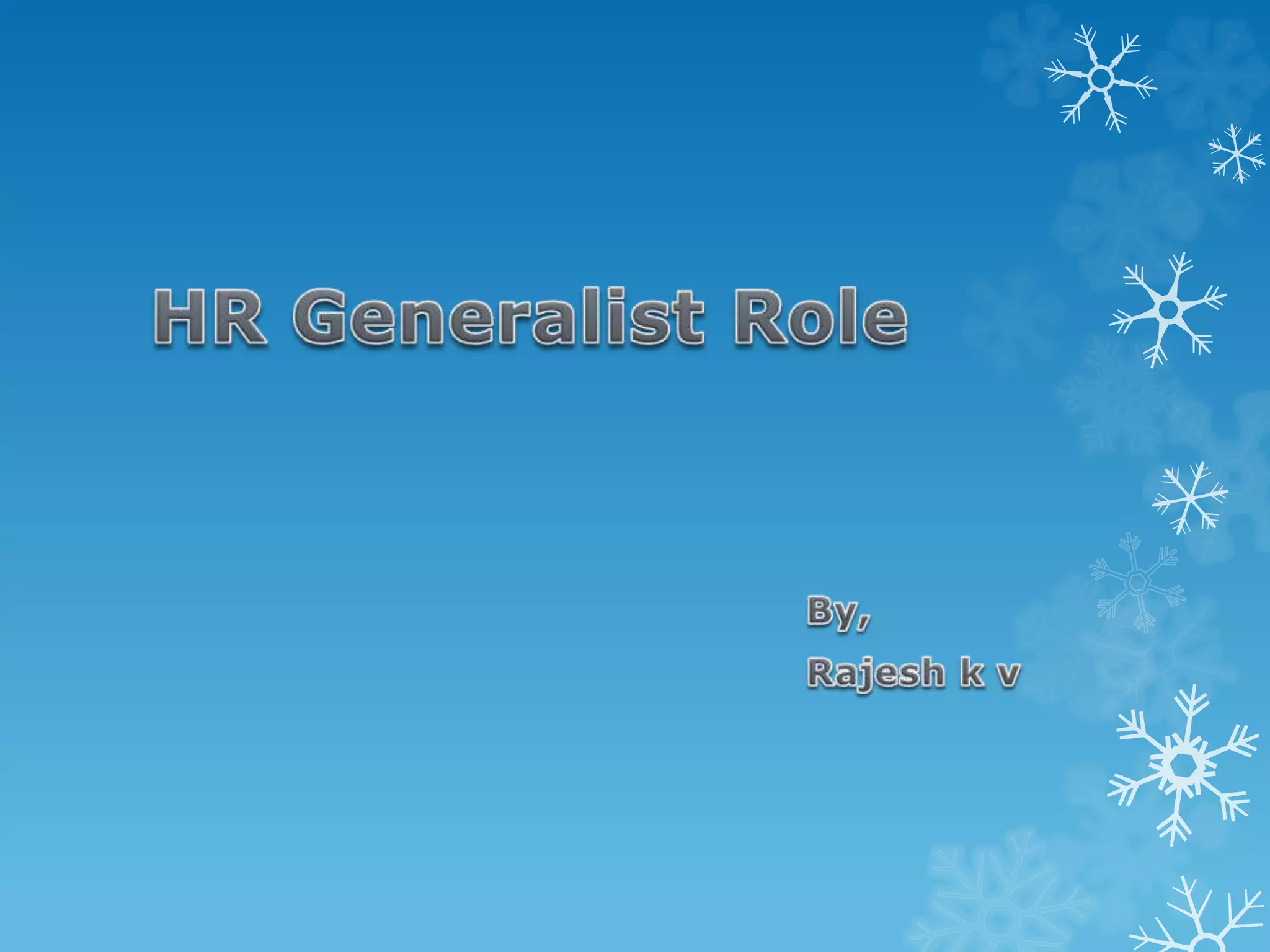 Hr generalist role | PPTX
