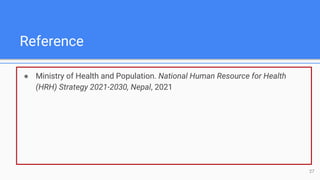 HRH Strategy 2021-2030, Nepal.pptx