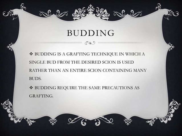 TYPES OF BUDDING | PPTX