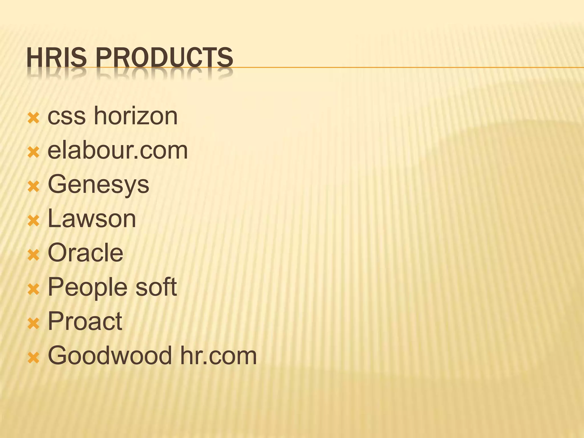 Human Resource Information System Hris Pptx