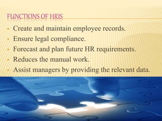 Human Resource Information System - HRIS | PPTX