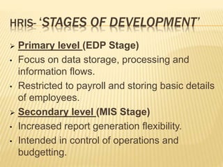 Human Resource Information System - HRIS | PPTX