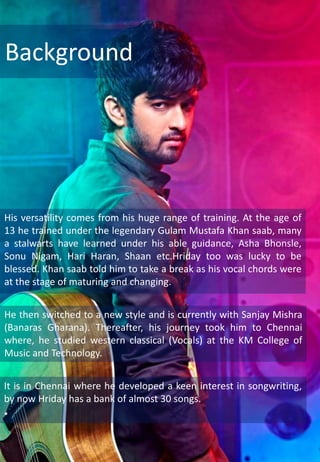 Singer Hriday gattani profile | PDF | World/International Music | Music