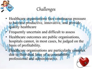 Hr in hospital | PPTX