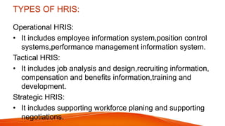 HUMAN RESOURCE INFORMATION SYSTEM(HRIS) | PPTX