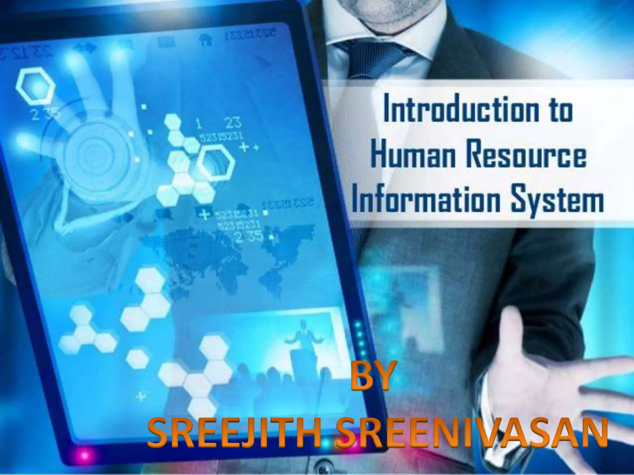 Introduction To HRIS ( Human Resource Information System ) | PPTX