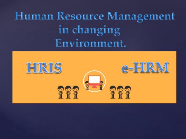 Human Resource Management in changing Environment | PPTX