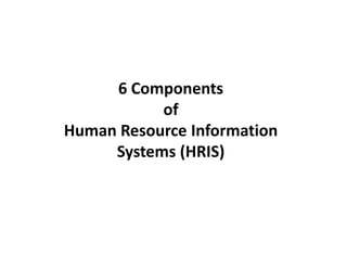 HRIS notes for MBA Students | PPT