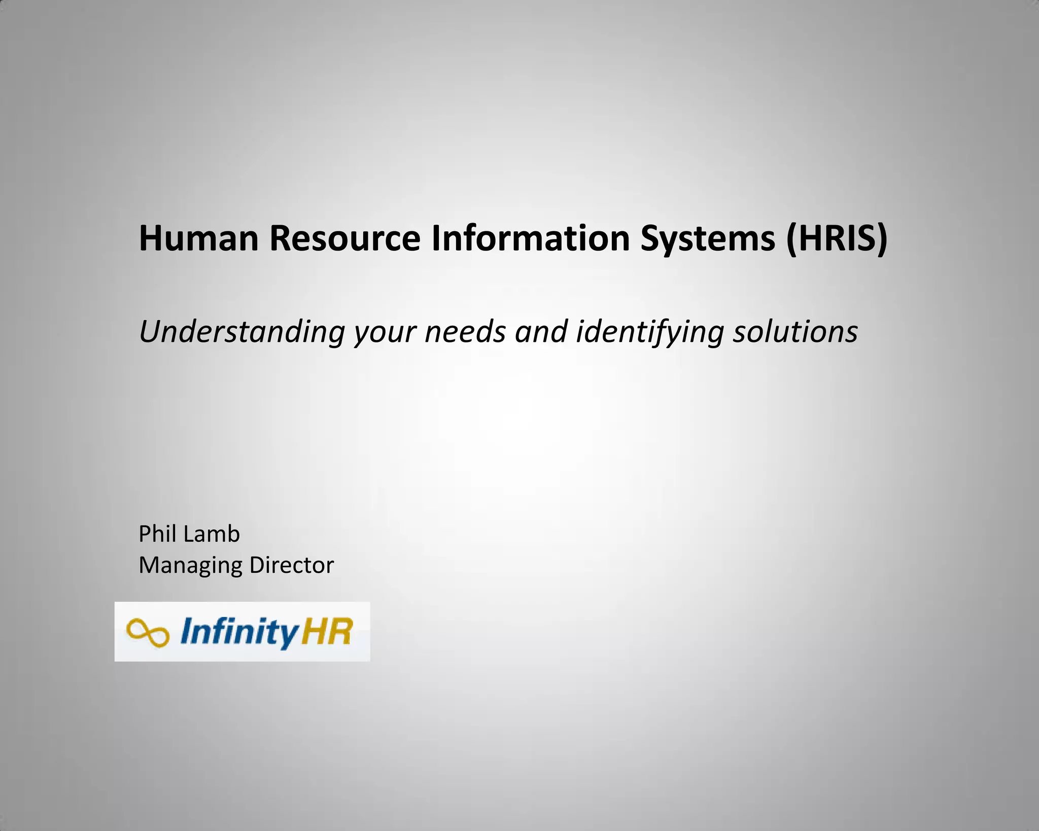 Hris Presentation Infinity Hr | PDF