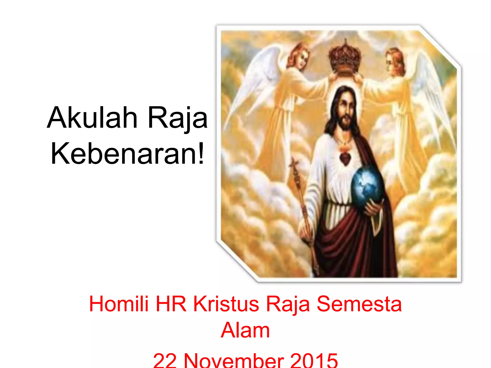 Hr kristus raja b (22 nov 2015) | PPTX