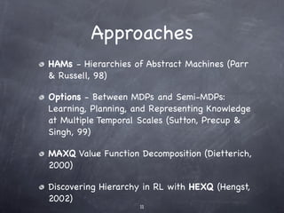 Hierarchical Reinforcement Learning | KEY