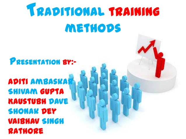 Traditional training methods | PPTX | Workshops and Classes | Hobbies ...